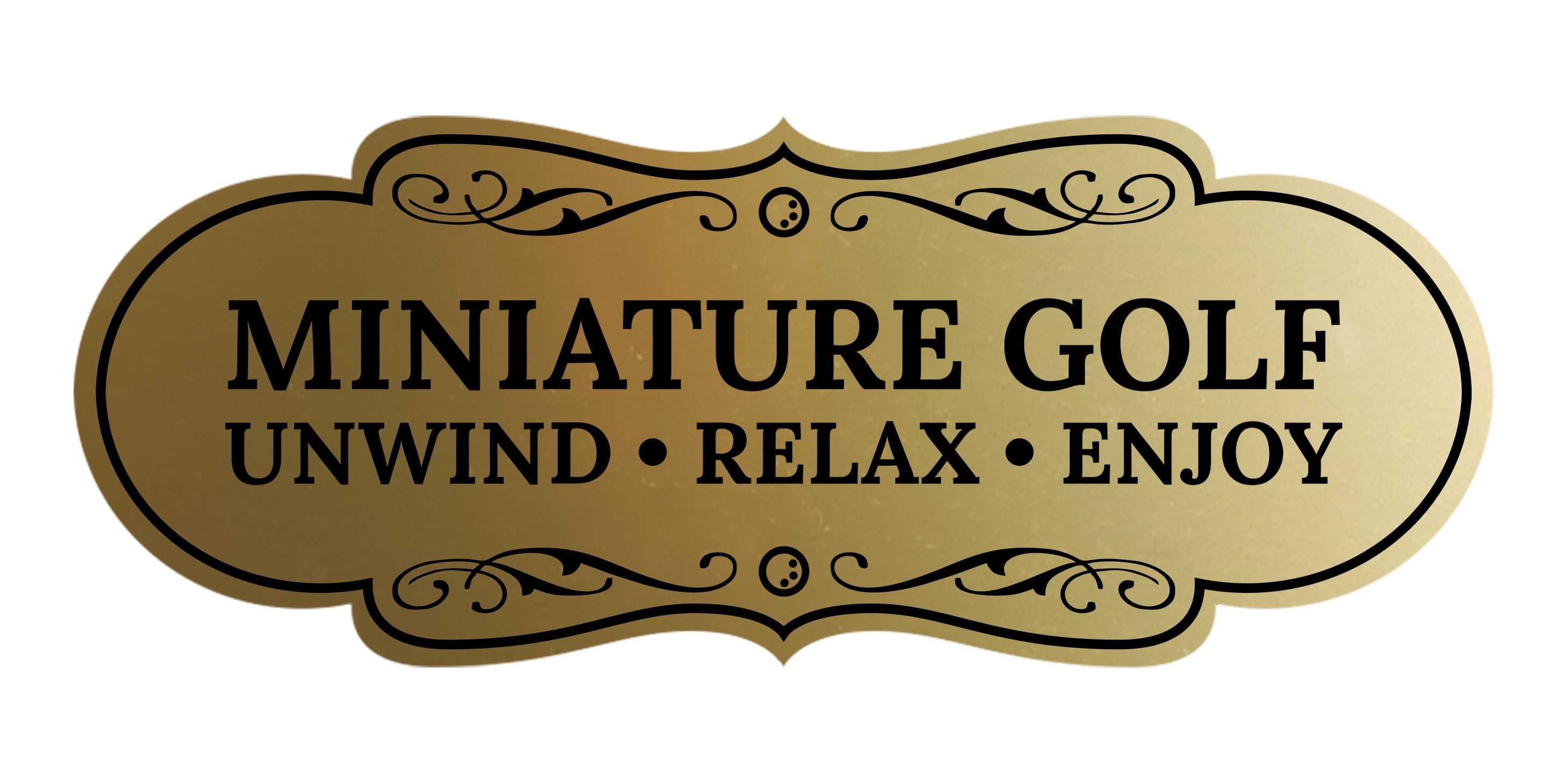 Signs ByLITA Designer Miniature Golf Unwind Relax Enjoy Sign (Brushed ...