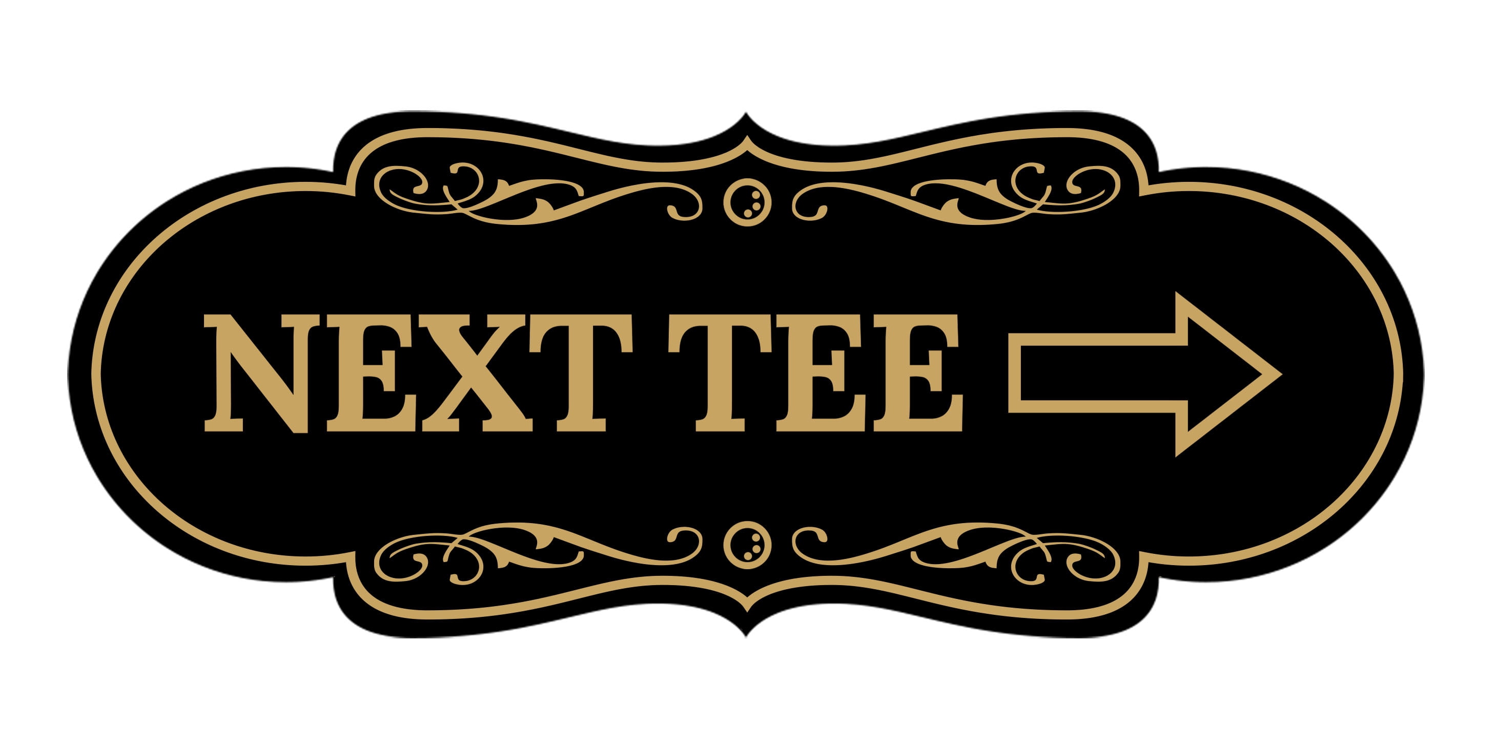 Signs ByLITA Designer Next Tee (Right Arrow) Sign (Black Gold) - Large ...