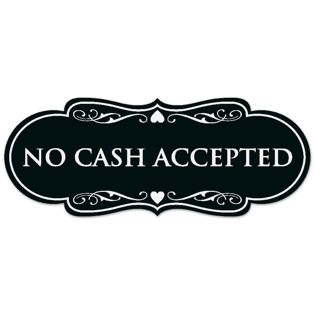 Signs ByLITA Designer No Cash Accepted Sign - Easy Installation ...