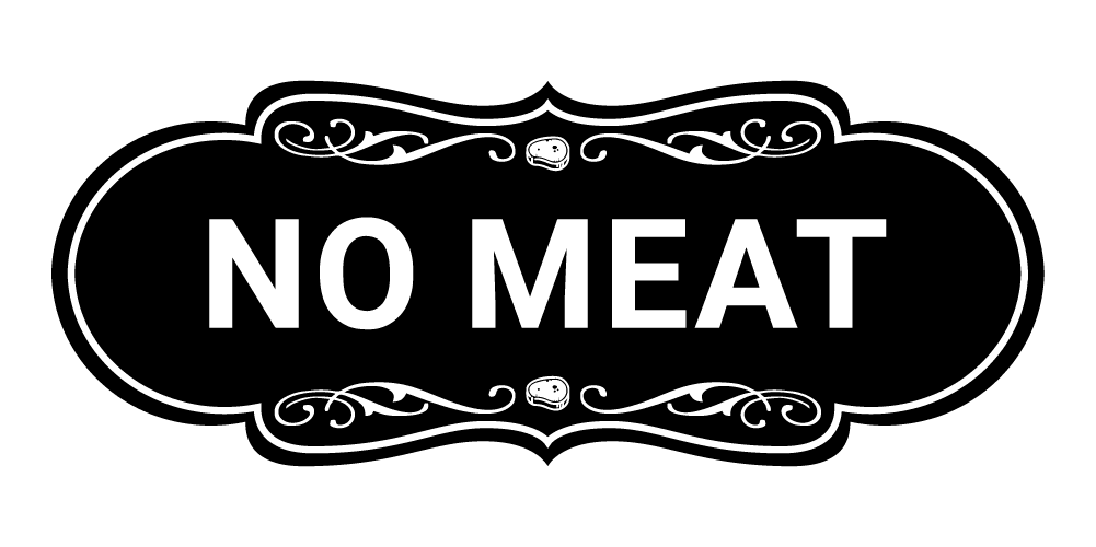 Signs ByLITA Designer No Meat Sign (Black) - Small - Walmart.com