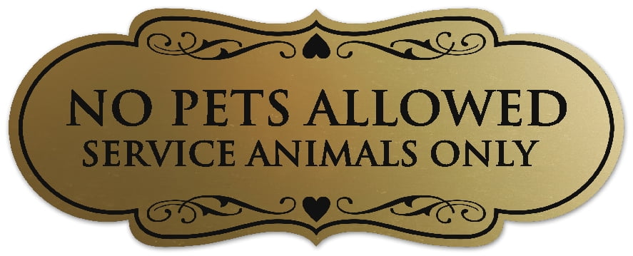 Signs ByLITA Designer No Pets Allowed Except Service Animals Sign ...