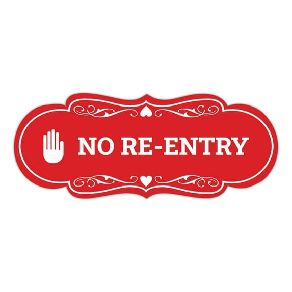 Signs ByLITA Designer No Re-Entry Sign (Red) - Large - Walmart.com