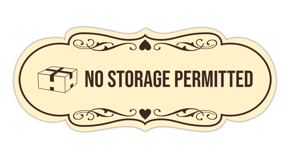 Signs ByLITA Designer No Storage Permitted Sign (Ivory/Dark Brown ...