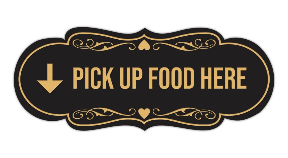 Signs ByLITA Designer Pick Up Food Here Sign (Black /Gold) - Small ...