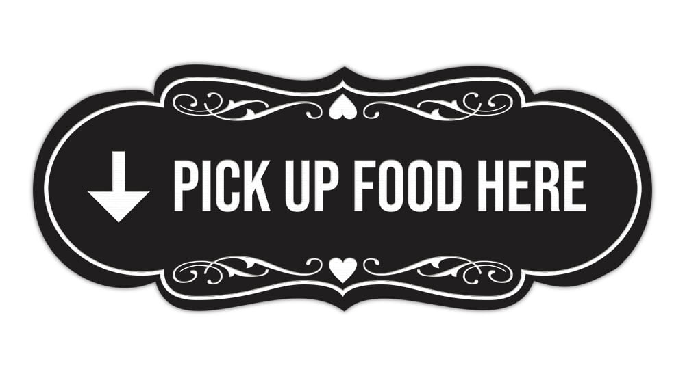 Signs ByLITA Designer Pick Up Food Here Sign (Black) - Large - Walmart.com