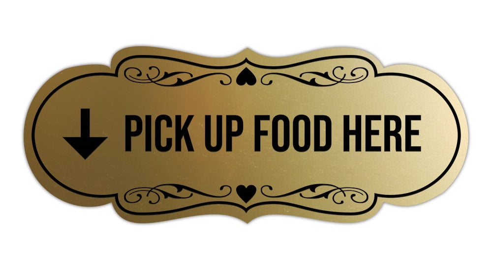 Signs ByLITA Designer Pick Up Food Here Sign (Brushed Gold) - Medium ...