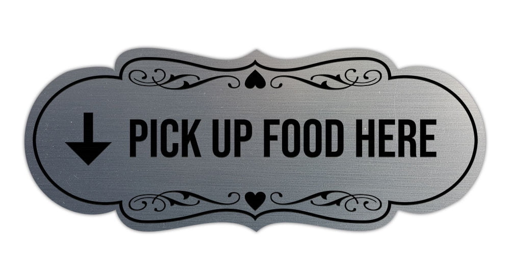 Signs ByLITA Designer Pick Up Food Here Sign (Brushed Silver) - Small ...