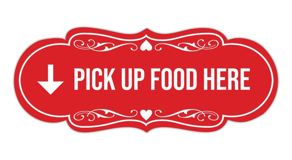 Signs ByLITA Designer Pick Up Food Here Sign (Red) - Small - Walmart.com