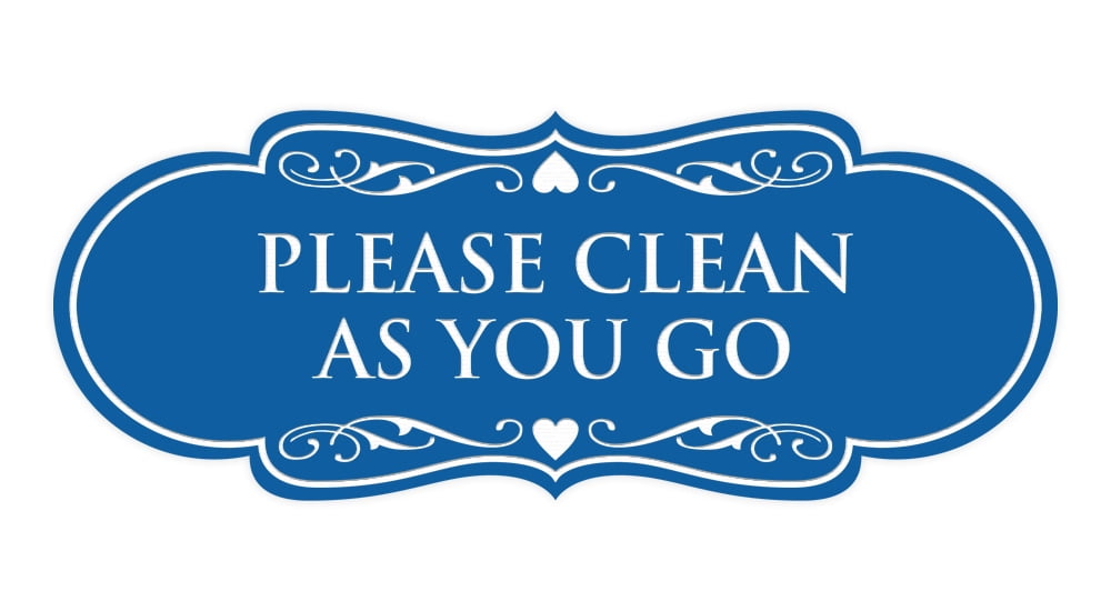 Signs ByLITA Designer Please Clean As You Go Sign (Blue) - Large ...