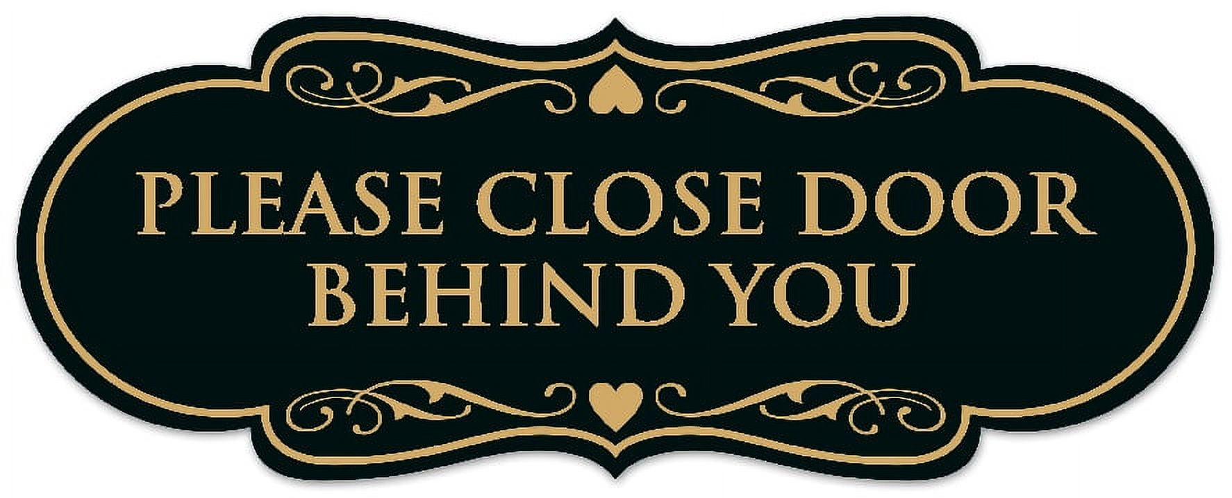 Signs ByLITA Designer Please Close Door Behind You Sign - Easy ...