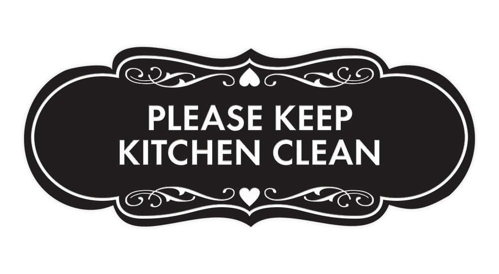 Signs ByLITA Designer Please Keep Kitchen Clean Sign (Black) - Large ...