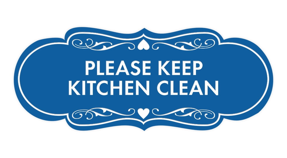 Signs ByLITA Designer Please Keep Kitchen Clean Sign (Blue) - Small ...