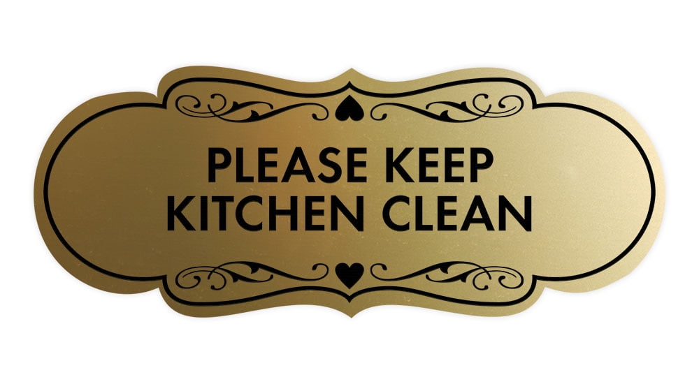 Signs ByLITA Designer Please Keep Kitchen Clean Sign (Brushed Gold ...