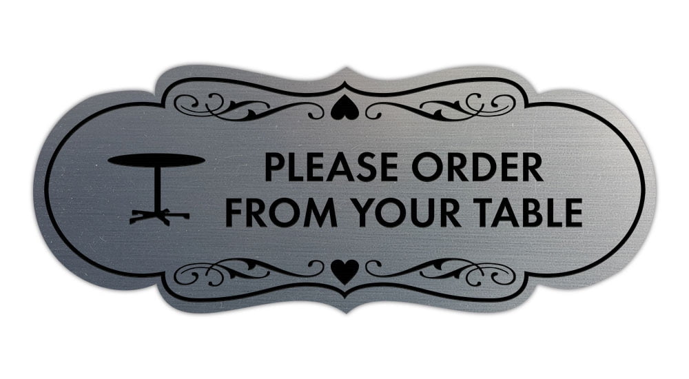 Signs ByLITA Designer Please Order From Your Table Sign (Brushed Silver ...
