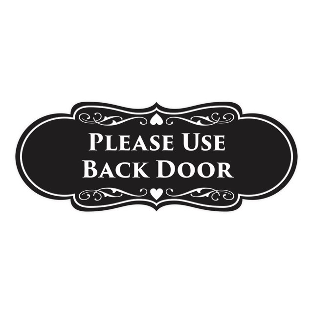 Signs ByLITA Designer Please Use Back Door Sign (Black) - Large ...