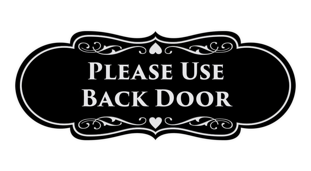 Signs ByLITA Designer Please Use Back Door Sign (Black / Silver ...