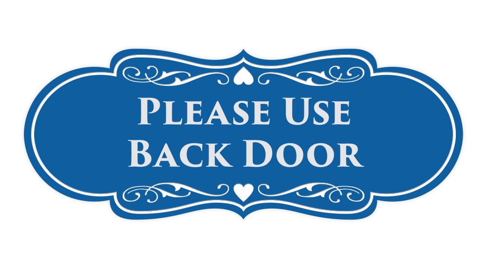 Signs ByLITA Designer Please Use Back Door Sign (Blue) - Small ...