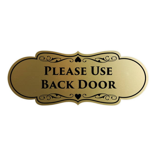Signs ByLITA Designer Please Use Back Door Sign (Brushed Gold) - Medium ...