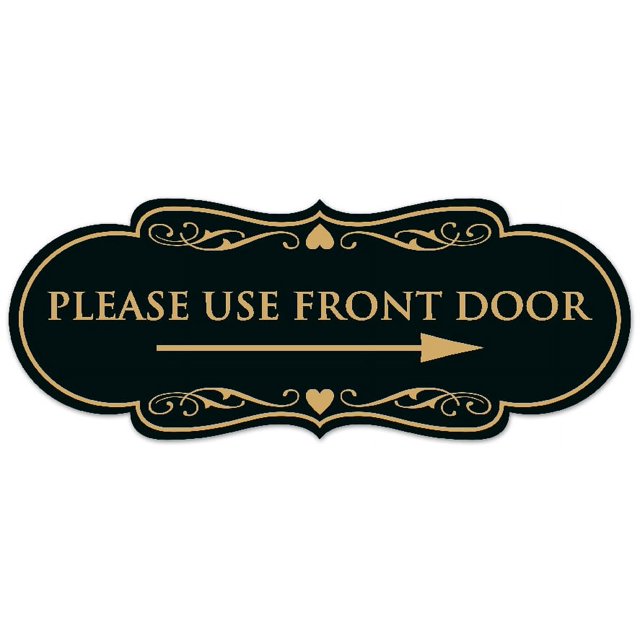 Signs ByLITA Designer Please Use Front Door Right Arrow Sign - Easy ...