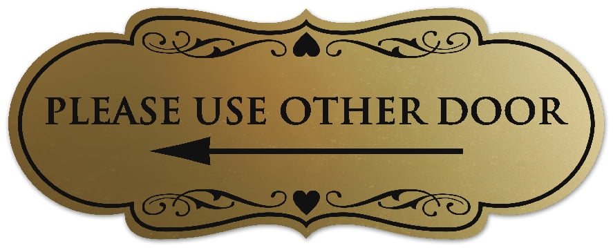 Signs ByLITA Designer Please Use Other Door (Left Arrow) Sign - Easy ...