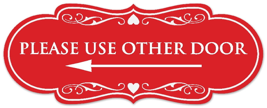 Signs ByLITA Designer Please Use Other Door (Left Arrow) Sign - Easy ...