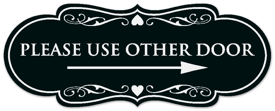 Signs ByLITA Designer Please Use Other Door (Right Arrow) Sign - Easy ...