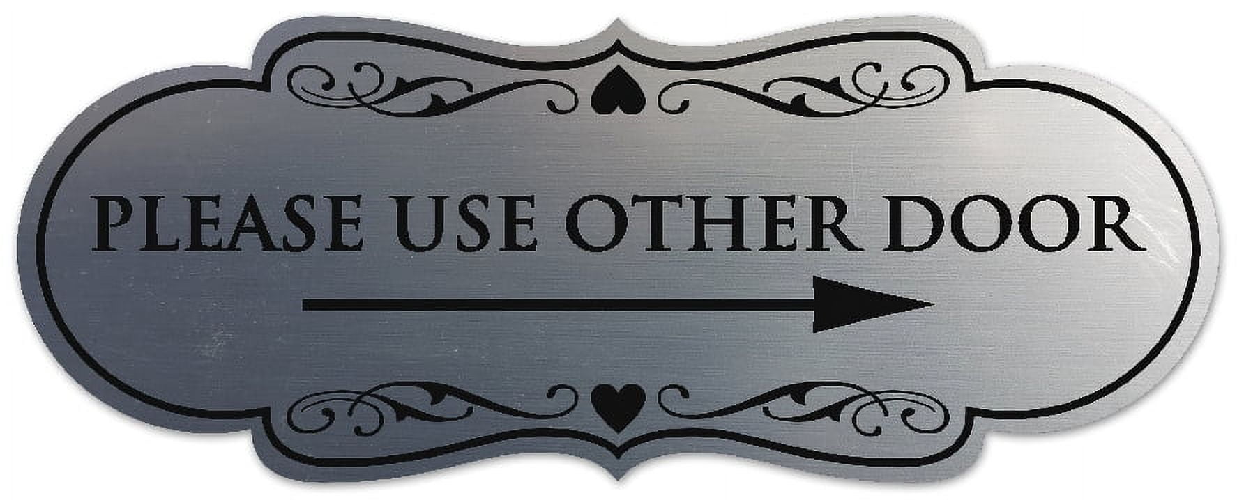 Signs ByLITA Designer Please Use Other Door (Right Arrow) Sign - Easy ...