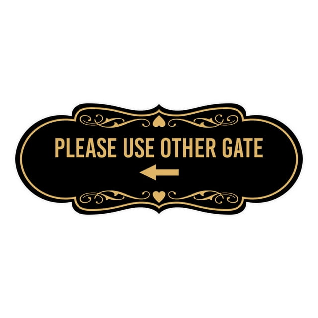 Signs ByLITA Designer Please Use Other Gate Left Arrow Sign (Black ...