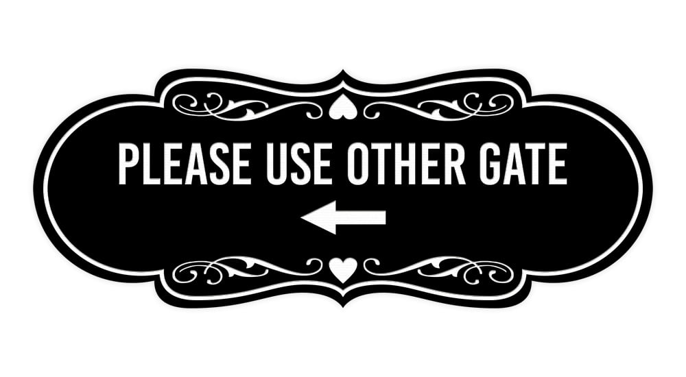 Signs ByLITA Designer Please Use Other Gate Left Arrow Sign (Black ...