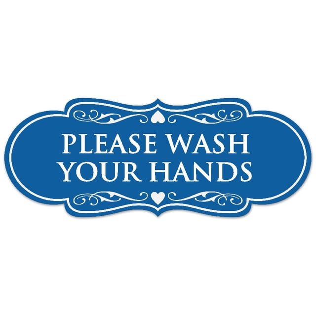 Signs ByLITA Designer Please Wash Your Hands Sign - Easy Installation ...