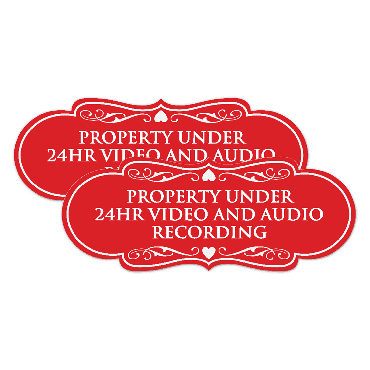 Signs ByLITA Designer Property Under 24hr Audio and Video Recording ...