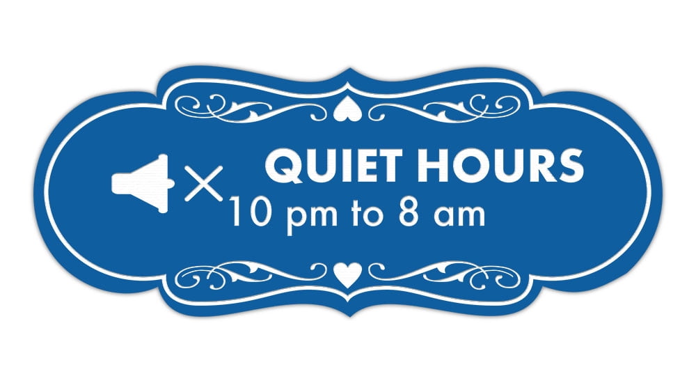 Signs ByLITA Designer Quiet Hours 10 pm to 8 am Sign (Blue) - Medium ...