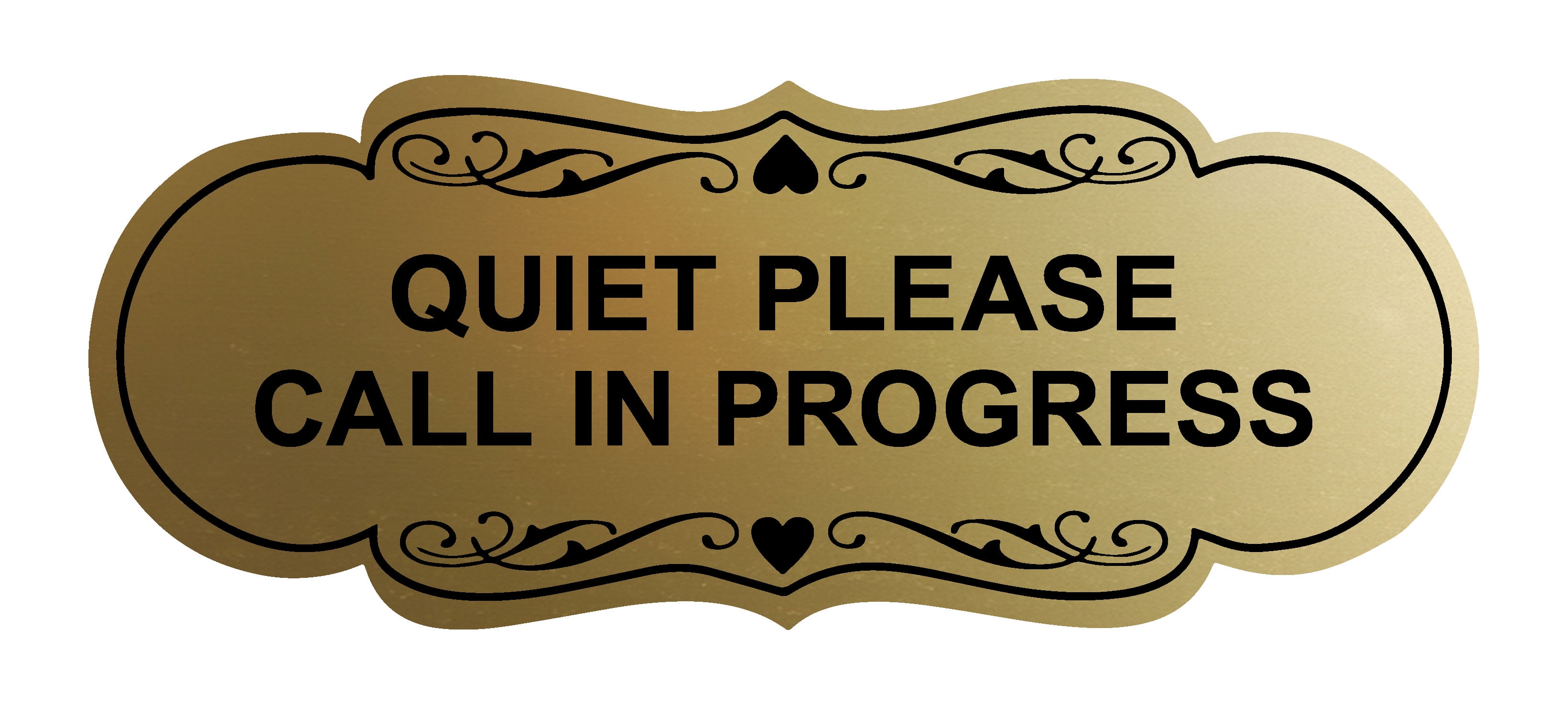 Signs ByLITA Designer Quiet Please Call In Progress Sign (Brushed Gold ...