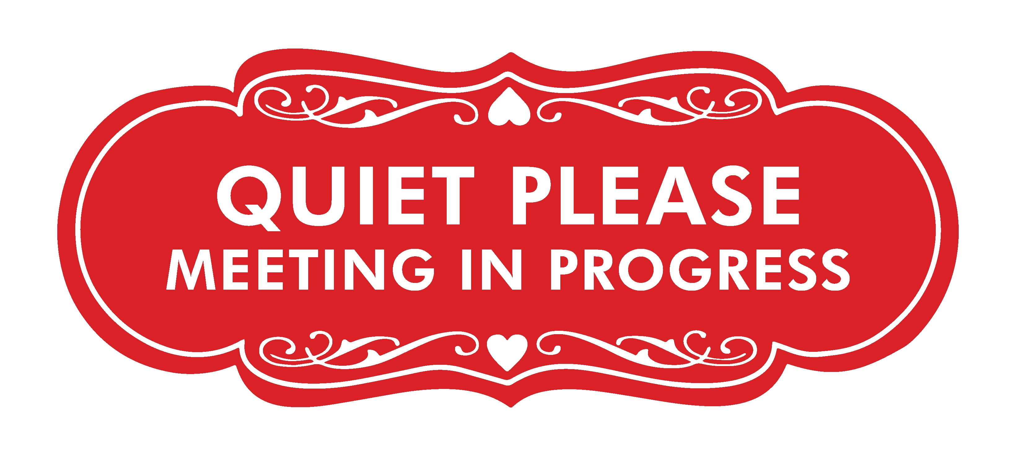 Signs ByLITA Designer Quiet Please Meeting in Progress Sign (Red ...