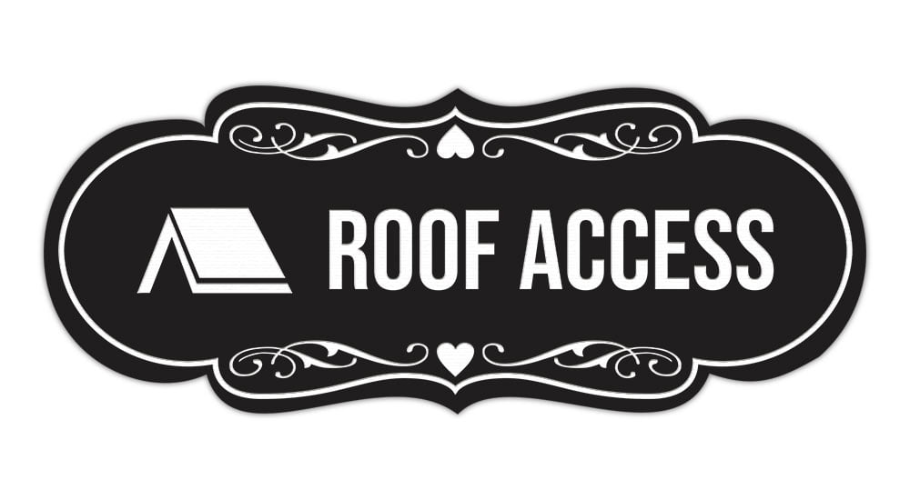 Signs ByLITA Designer Roof Access Sign (Black) - Large - Walmart.com