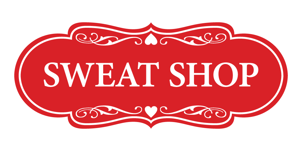 Signs ByLITA Designer Sweat Shop Sign (Red) - Large - Walmart.com