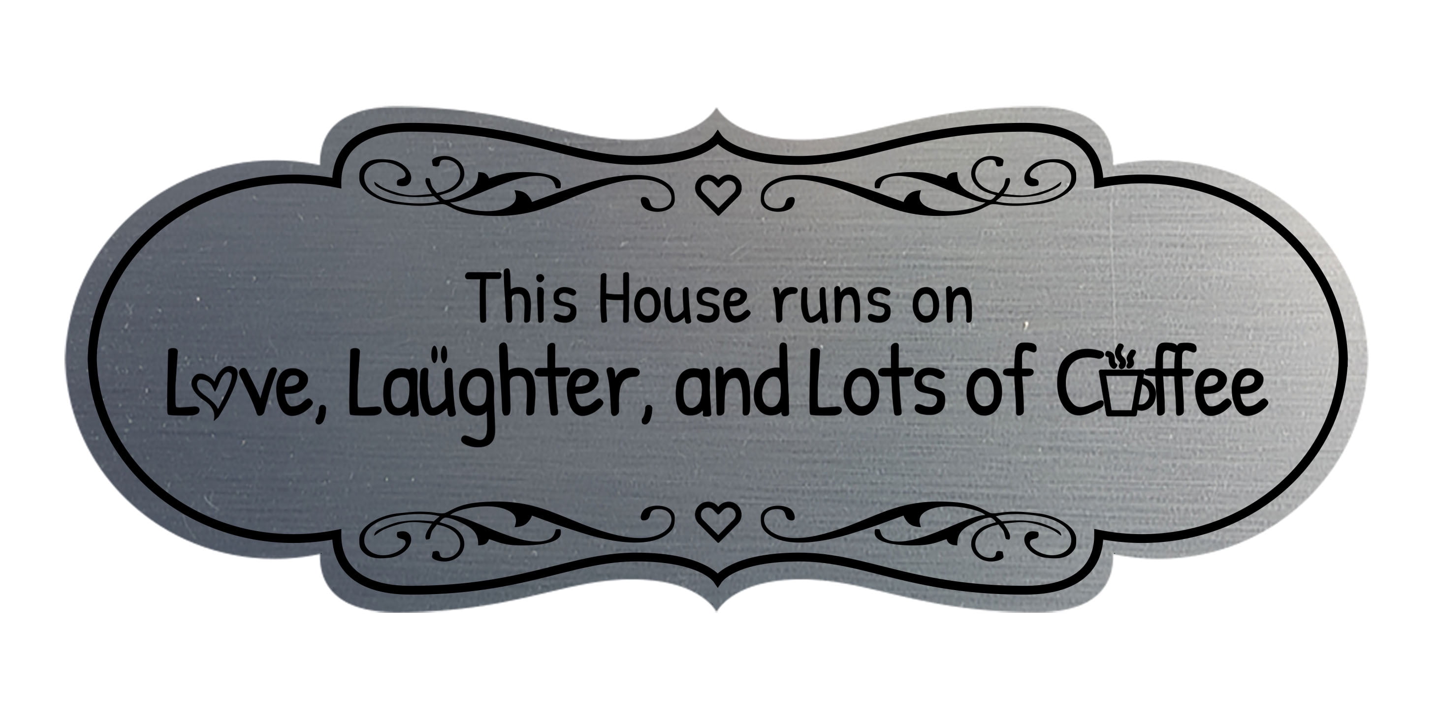 Signs ByLITA Designer This House Runs on Love, Laughter, and Lots of ...