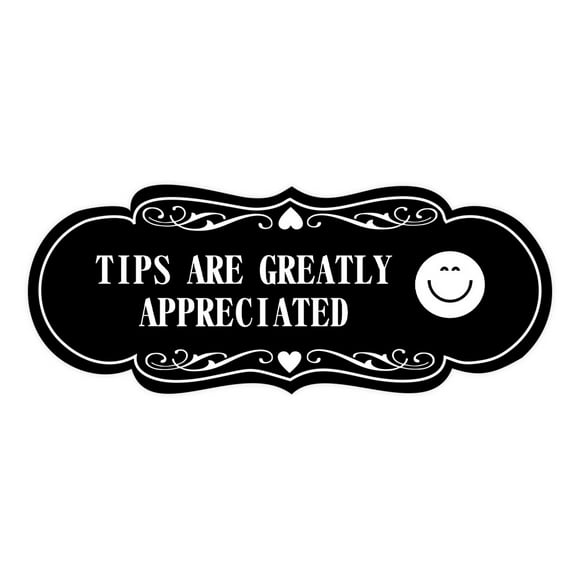 Tips Appreciated Sign