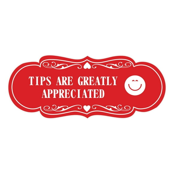 Tips Appreciated Sign