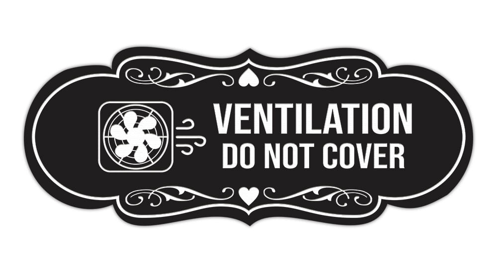 Signs ByLITA Designer Ventilation Do Not Cover Sign (Black) - Small ...