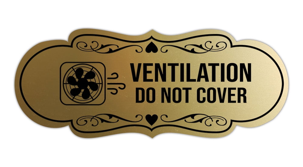 Signs ByLITA Designer Ventilation Do Not Cover Sign (Brushed Gold ...
