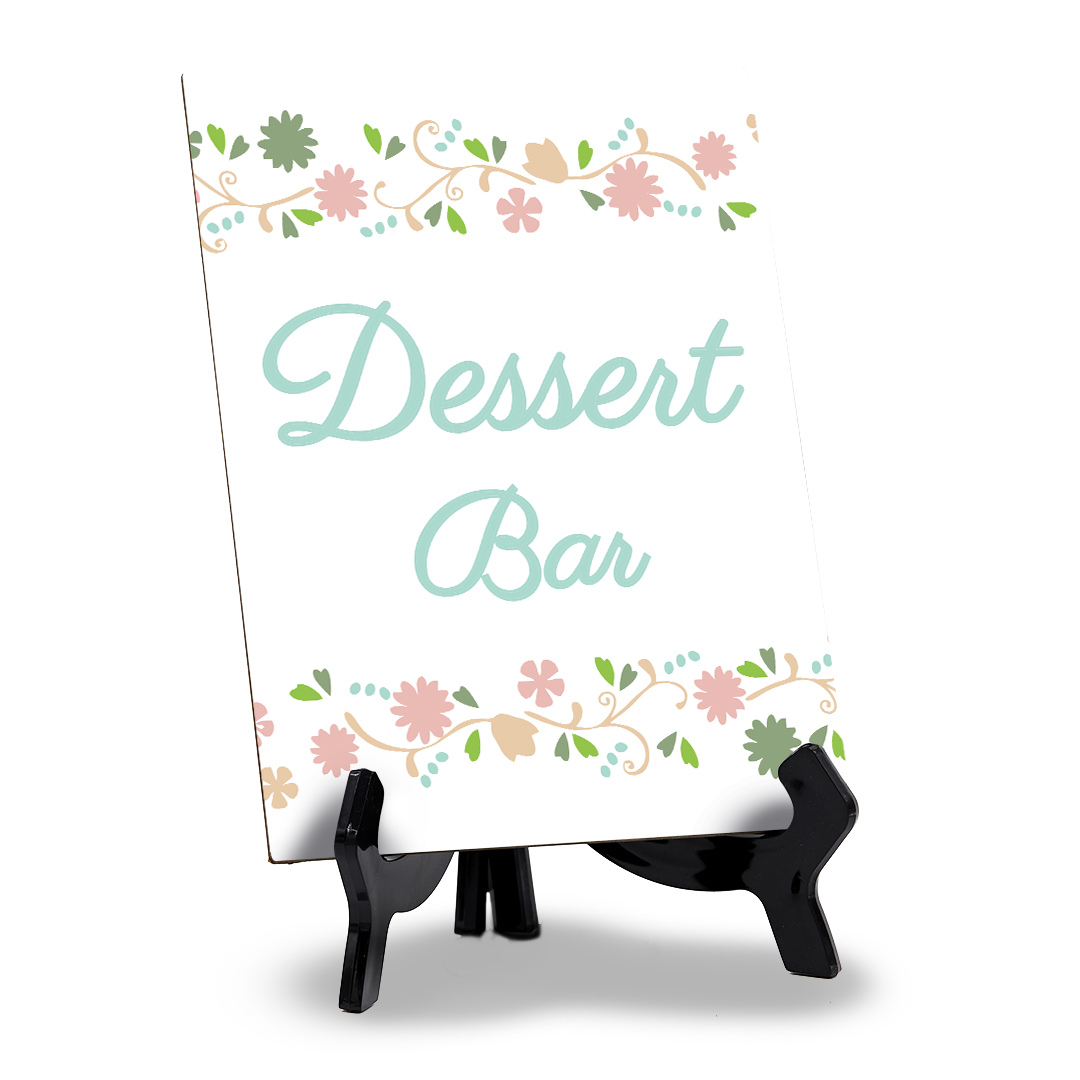 Signs ByLITA Dessert Bar 6x8" 2 Line Flowers Table Sign With Acrylic ...