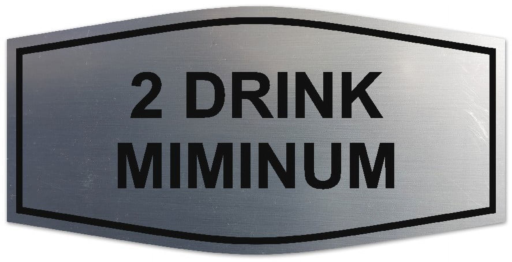 Signs ByLITA Fancy 2 Drink Minimum Sign - Laser-Engraved Lettering ...