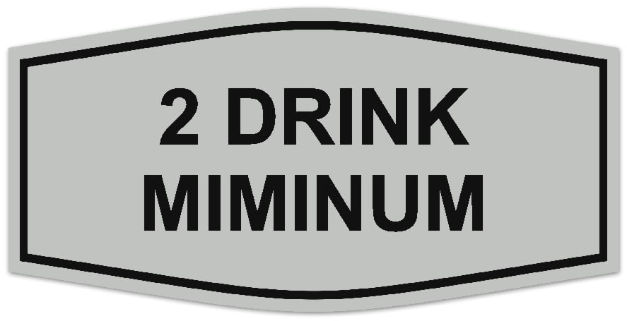 Signs ByLITA Fancy 2 Drink Minimum Sign - Laser-Engraved Lettering ...