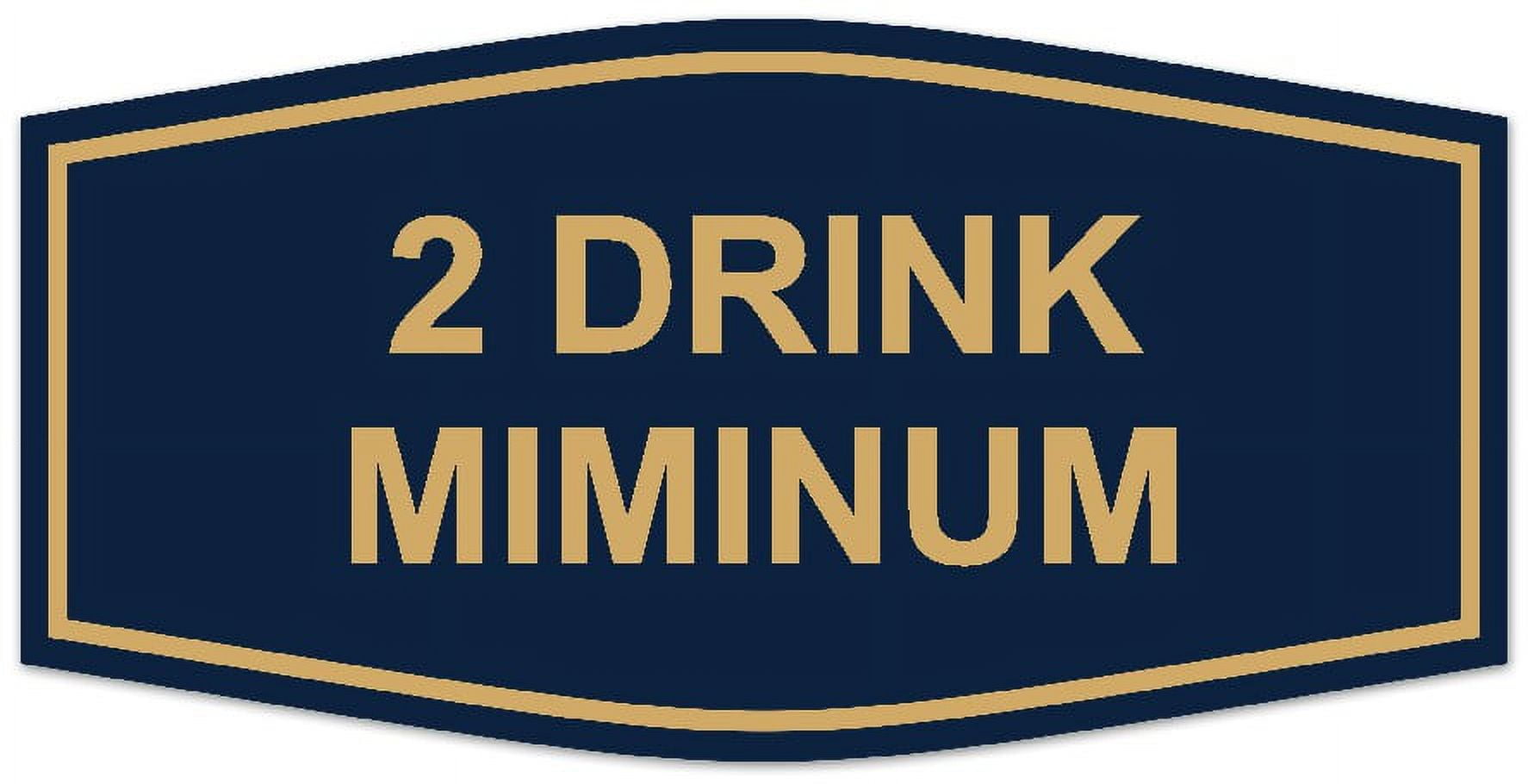 Signs ByLITA Fancy 2 Drink Minimum Sign - Laser-Engraved Lettering ...
