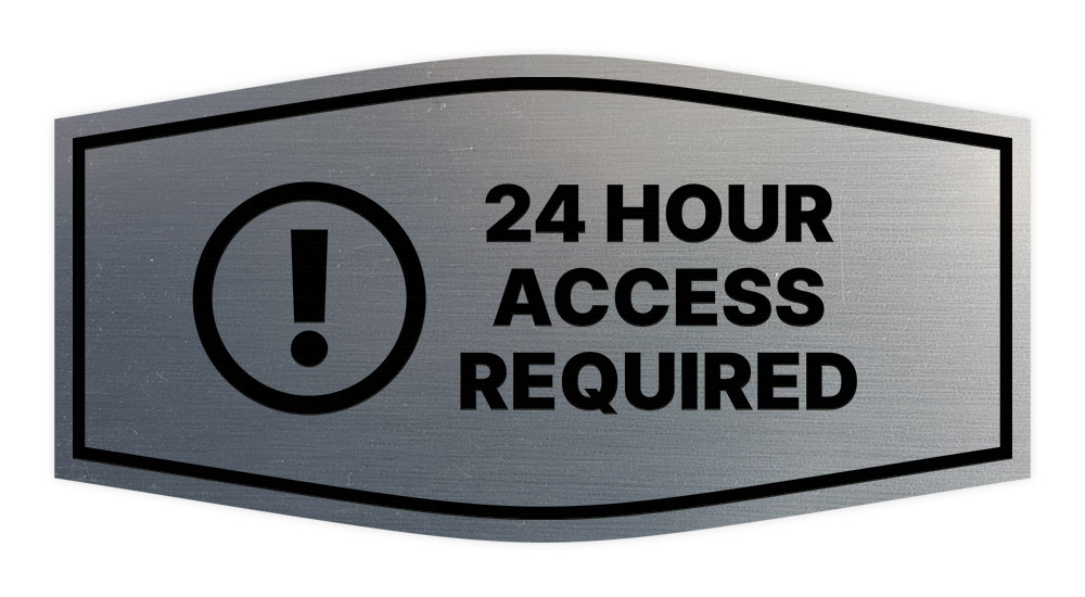 Signs ByLITA Fancy 24 hour Access Required Sign (Brushed Silver ...