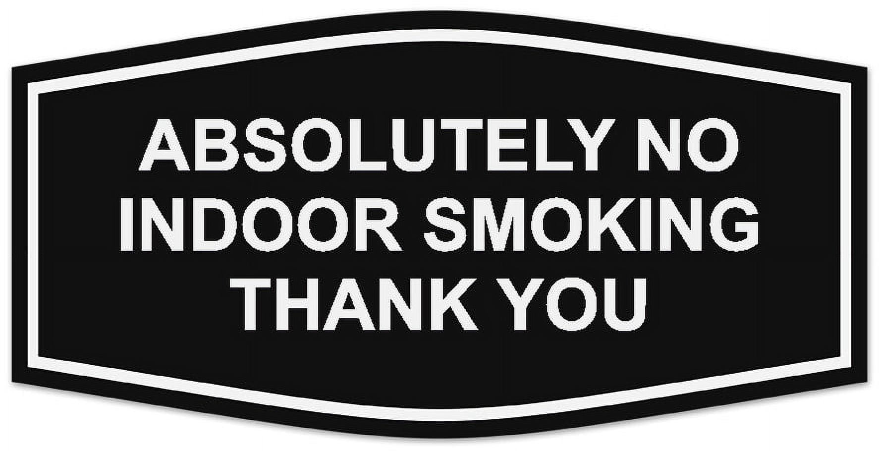 Signs ByLITA Fancy Absolutely No Indoor Smoking Thank you Sign - Laser ...