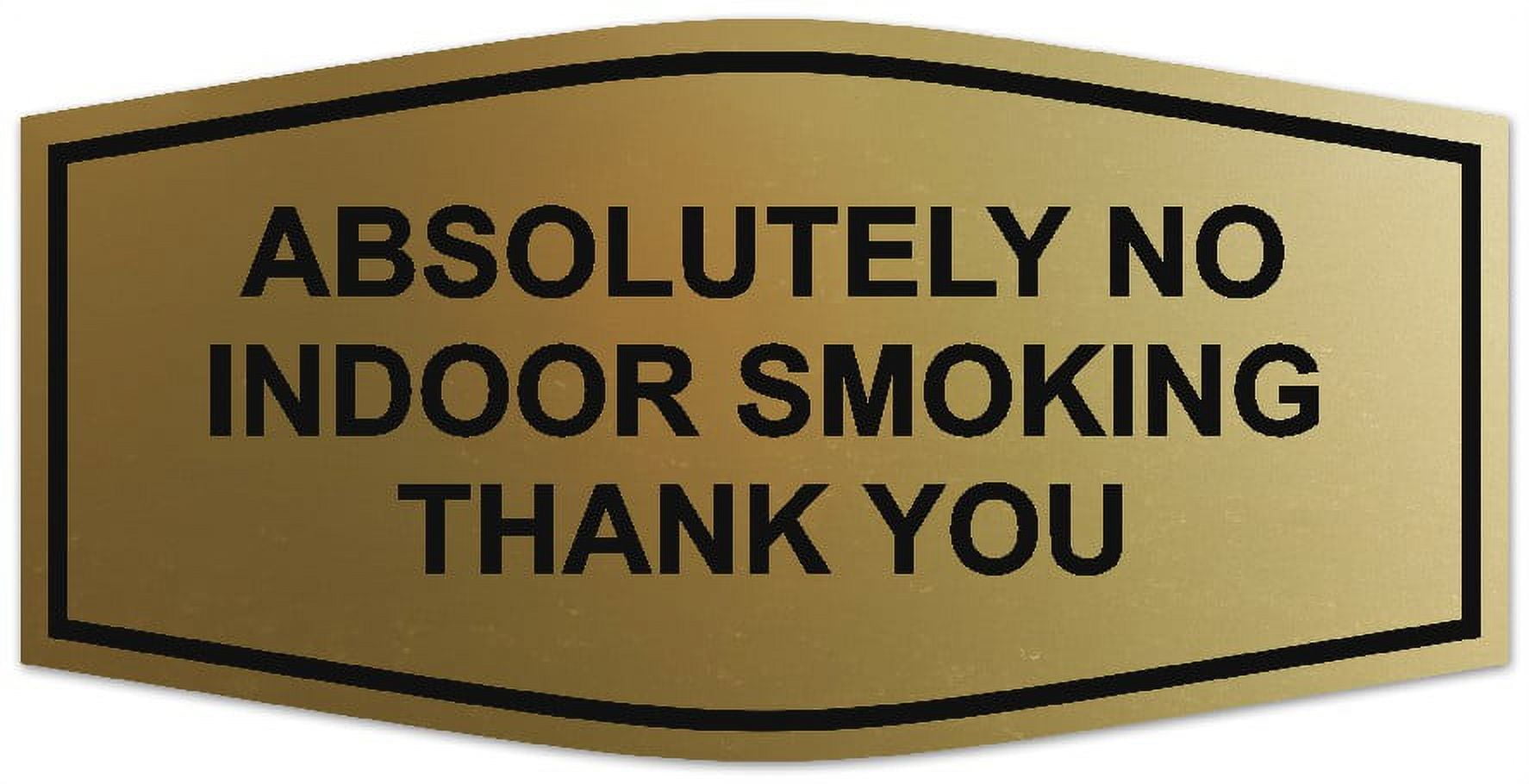 Signs ByLITA Fancy Absolutely No Indoor Smoking Thank you Sign - Laser ...