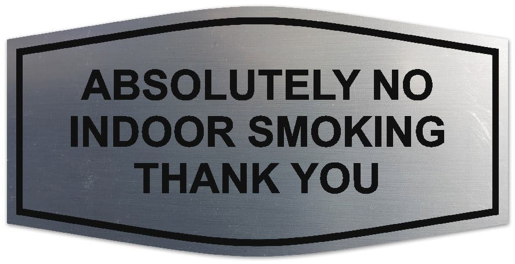 Signs ByLITA Fancy Absolutely No Indoor Smoking Thank you Sign - Laser ...