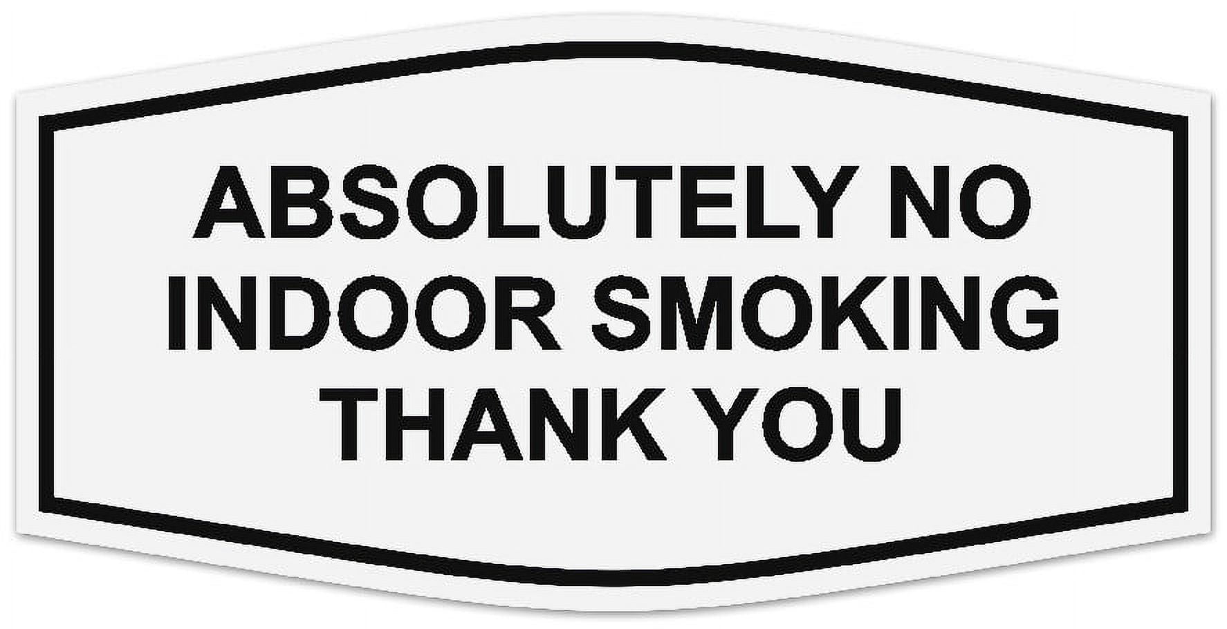 Signs ByLITA Fancy Absolutely No Indoor Smoking Thank you Sign - Laser ...